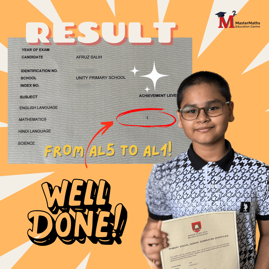 How Afruz Aced PSLE Maths and Secured the Top AL1 Grade - Master Maths Education Centre (PSLE ...