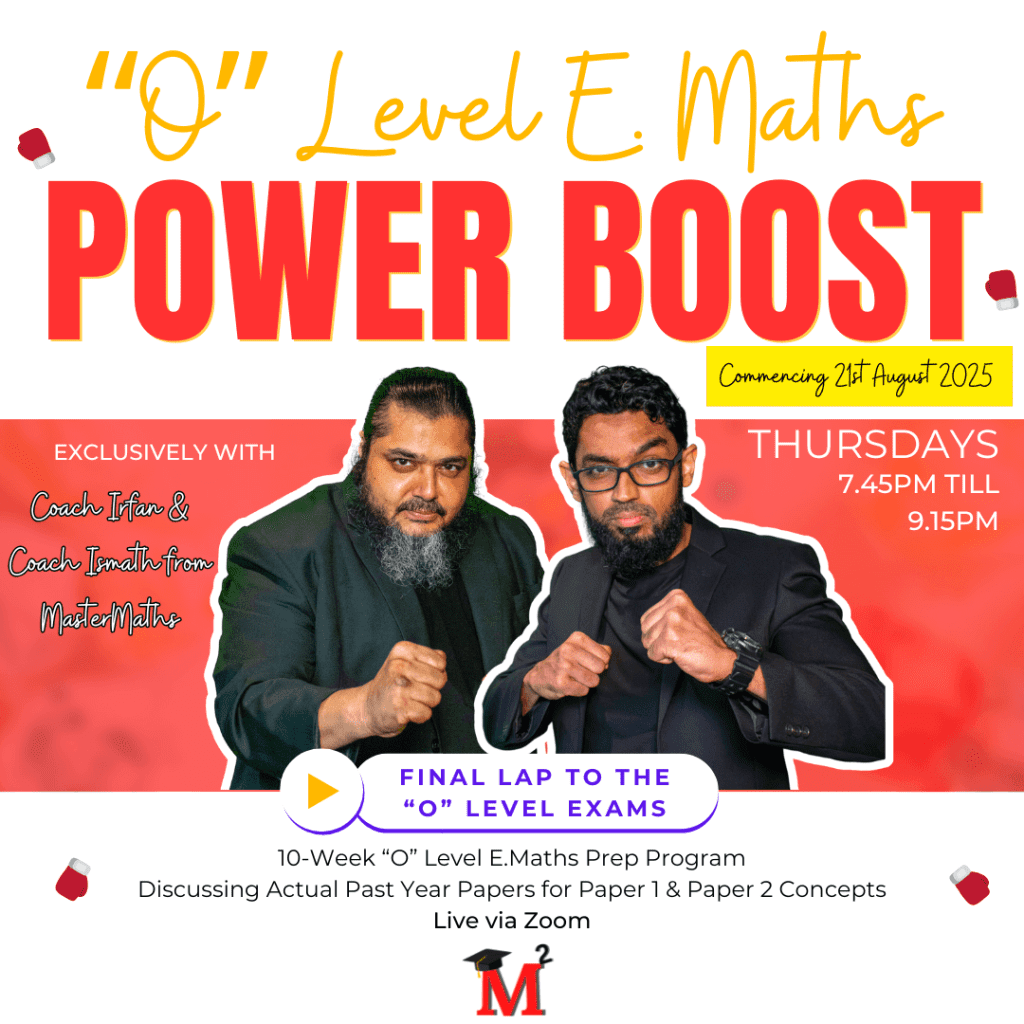 M² “O” Level Maths Power Boost - Master Maths Education Centre (PSLE ...