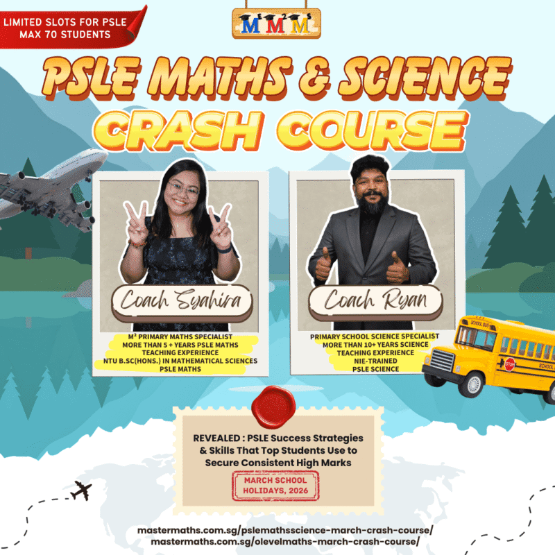 PSLE Maths, Science & English June Crash Course 2026 - Master Maths ...